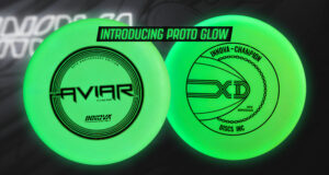 Introducing Proto Glow - Innova Disc Golf